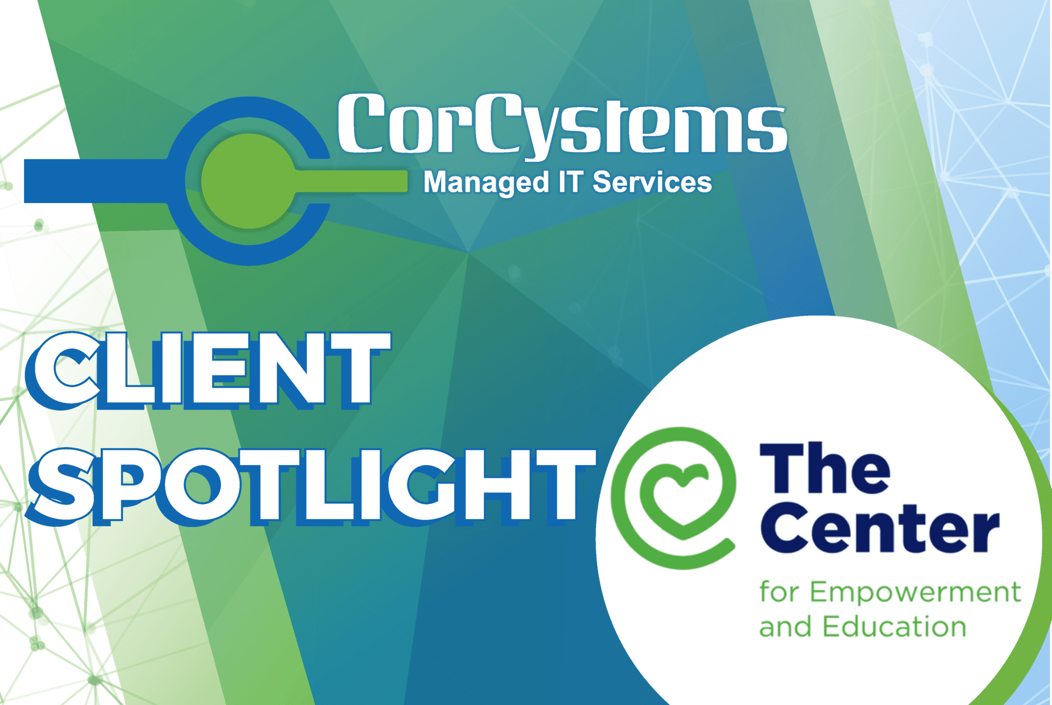Client Spotlight:The Center for Empowerment and Education (CEE)